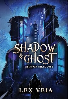 Shadow & Ghost: City of Shadows – La Biblio-Fille